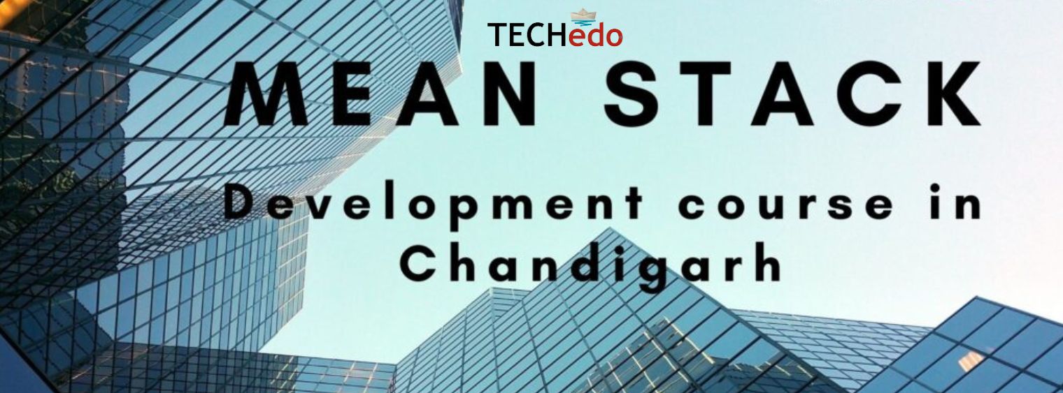 Mean Stack Development courses in Chandigarh-Best Institute Mean stack